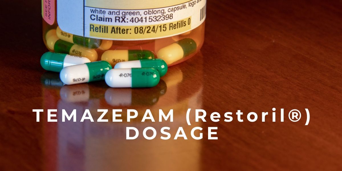Temazepam Dosage: Safe Use, Side Effects, and Risks